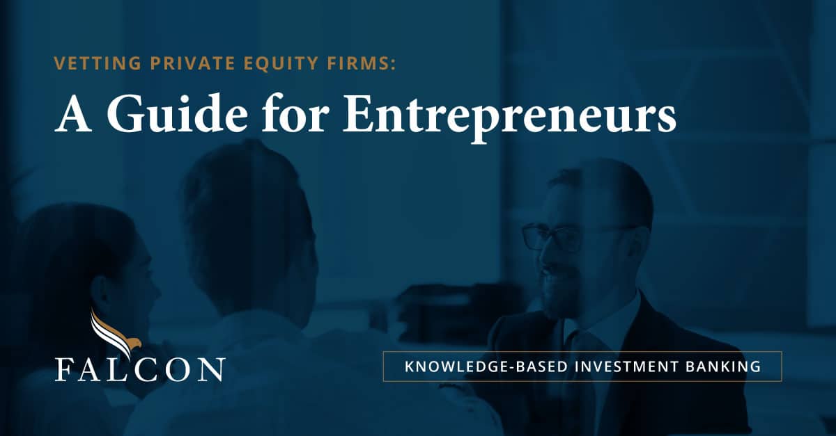 Vetting Private Equity Firms | Falcon Capital Partners